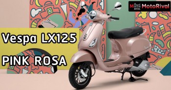 Vespa LX125 PINK ROSA ความสดใสครั้งใหม่กับที่สุดของสกู๊ตเตอร์ไลฟ์สไตล์ ...
