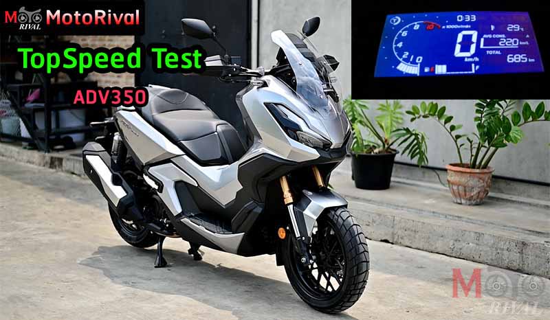 TopSpeed ADV350 & Accerelation Test by MotoRival - Motorival.com