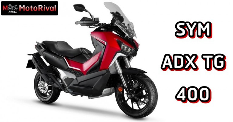 2024 SYM ADX TG 400 บิ้กสกู๊ตเตอร์สายลุย ท้าสู้เจ้าตลาด ADV350 ...