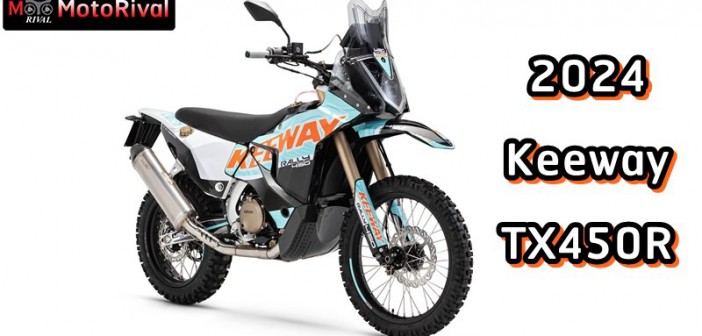 2024 Keeway TX450R แรลลี่เล็ก 3 ถังน้ำมัน พร้อมข้ามทะเลทราย - Motorival.com